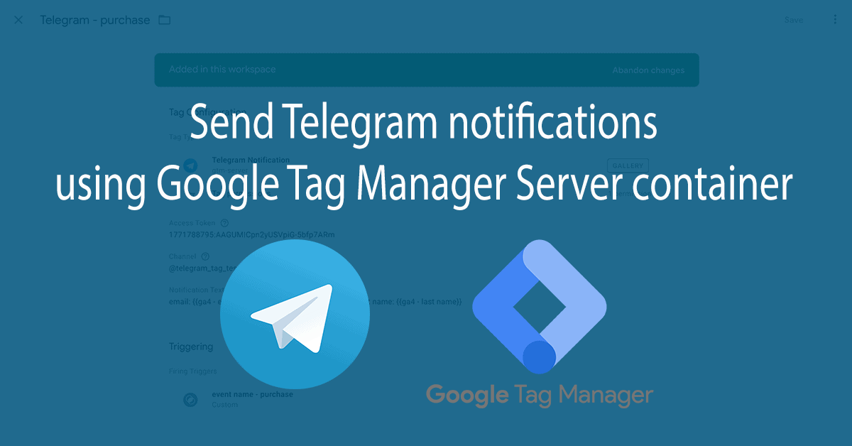 Send Telegram notifications using GTM Server container - Stape
