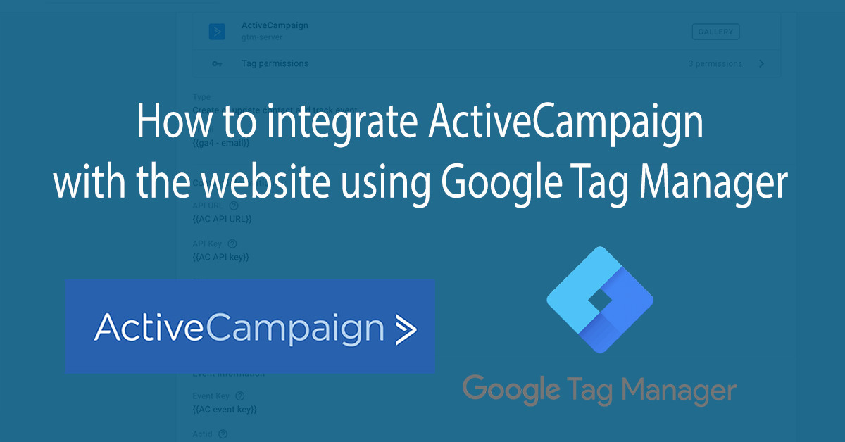 Integrate ActiveCampaign using GTM Server container - Stape