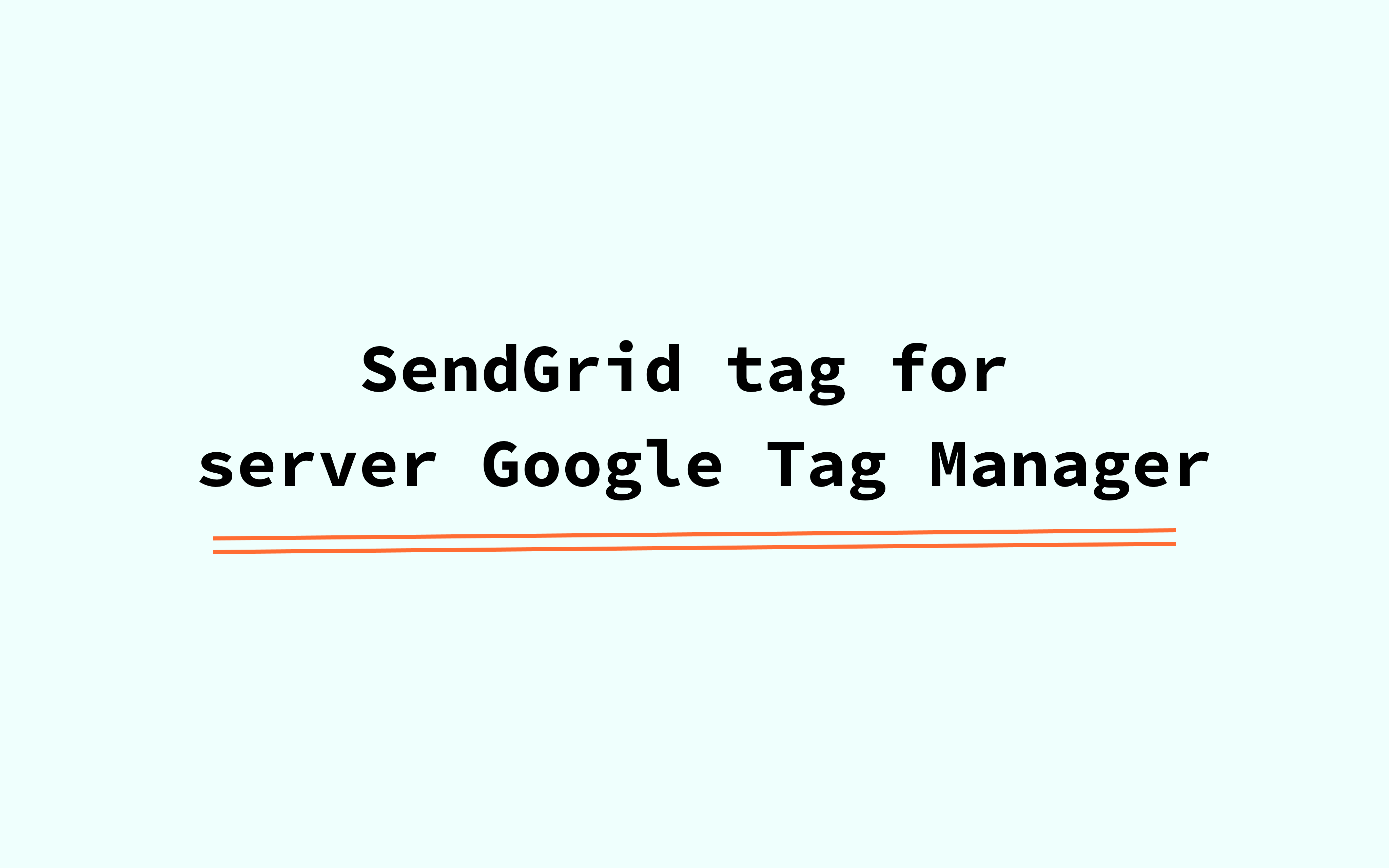 SendGrid tag for server Google Tag Manager - Stape