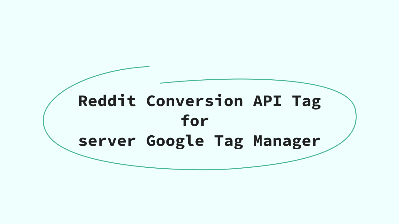 Reddit Conversion API Setup Guide