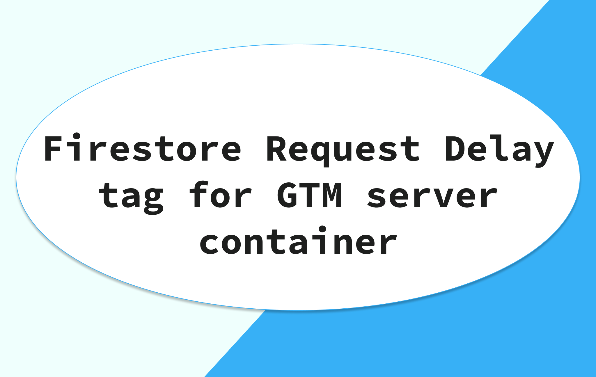 Firestore Request Delay tag for GTM server container