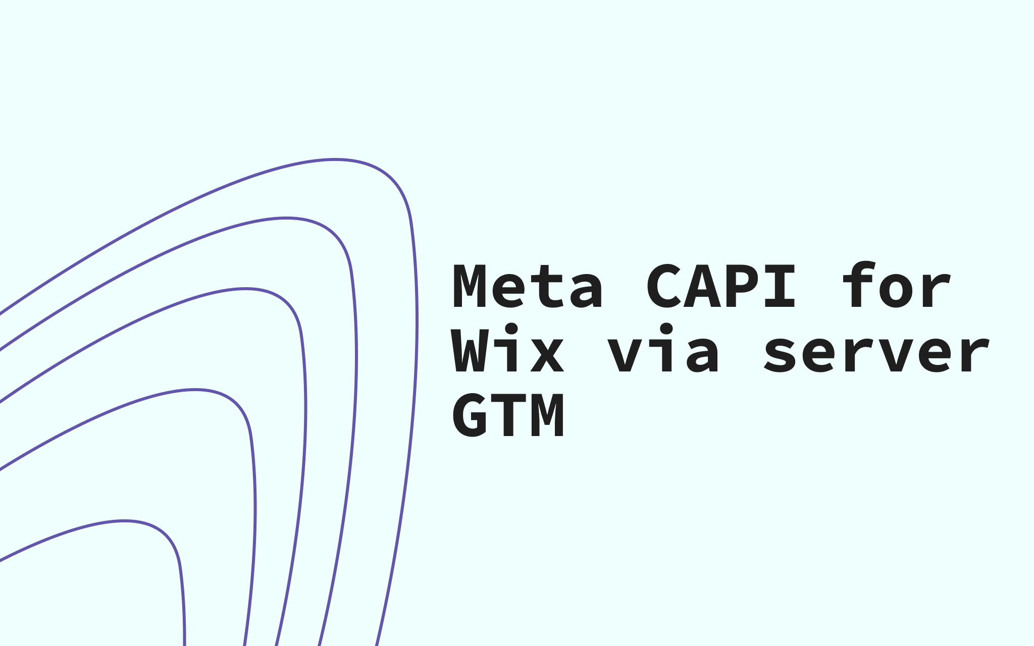Meta CAPI for Wix via server GTM - Stape
