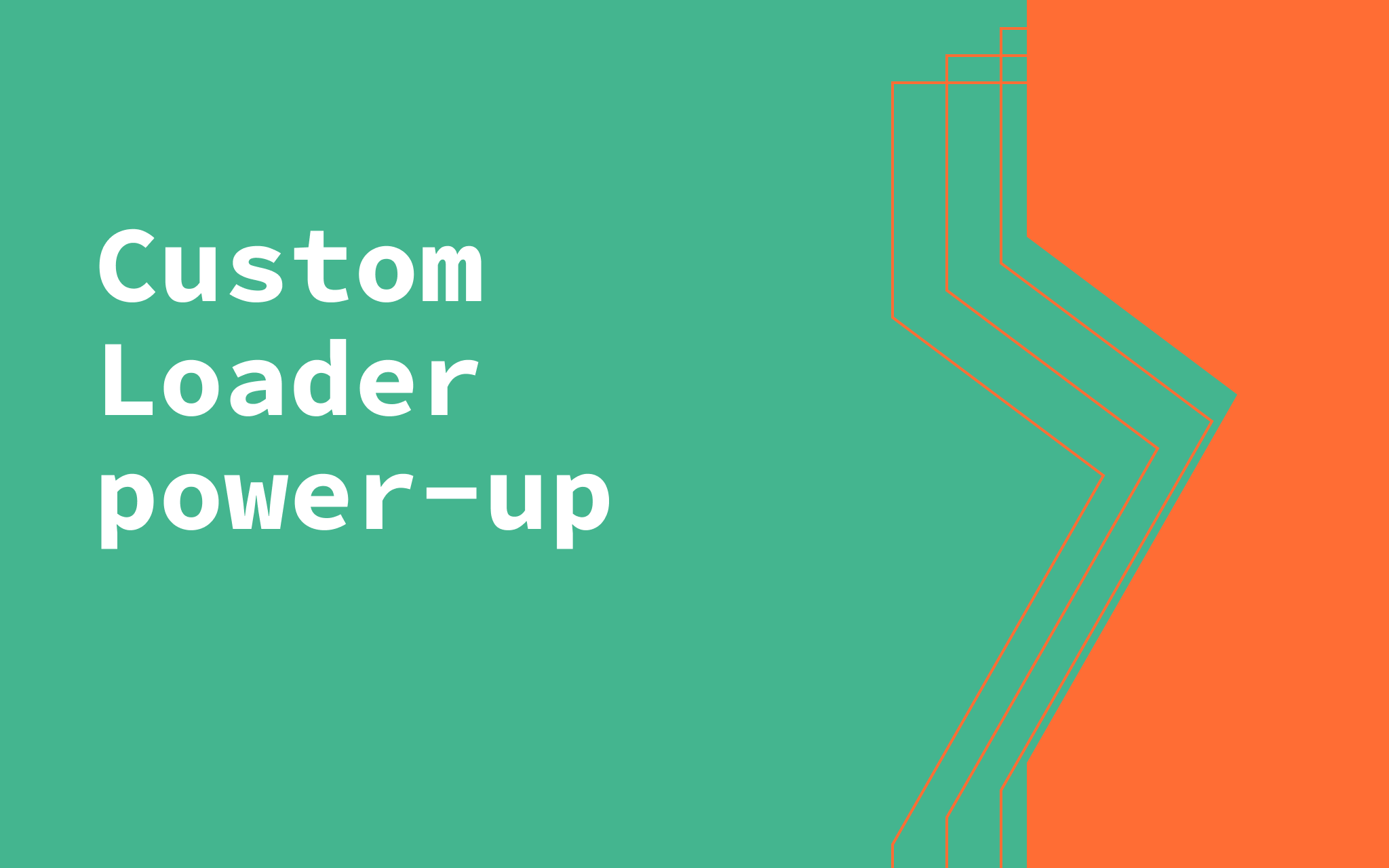 Custom Loader Power-Up | Stape