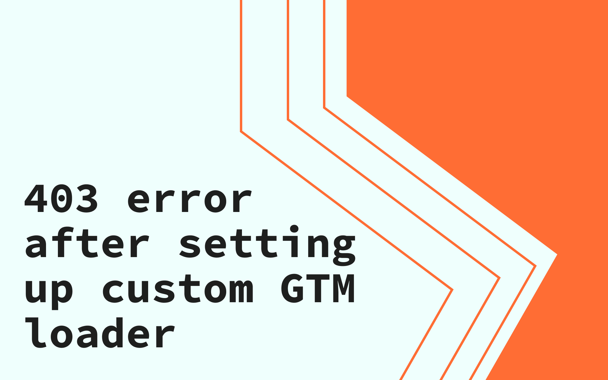 403 error after setting up custom GTM loader | Stape