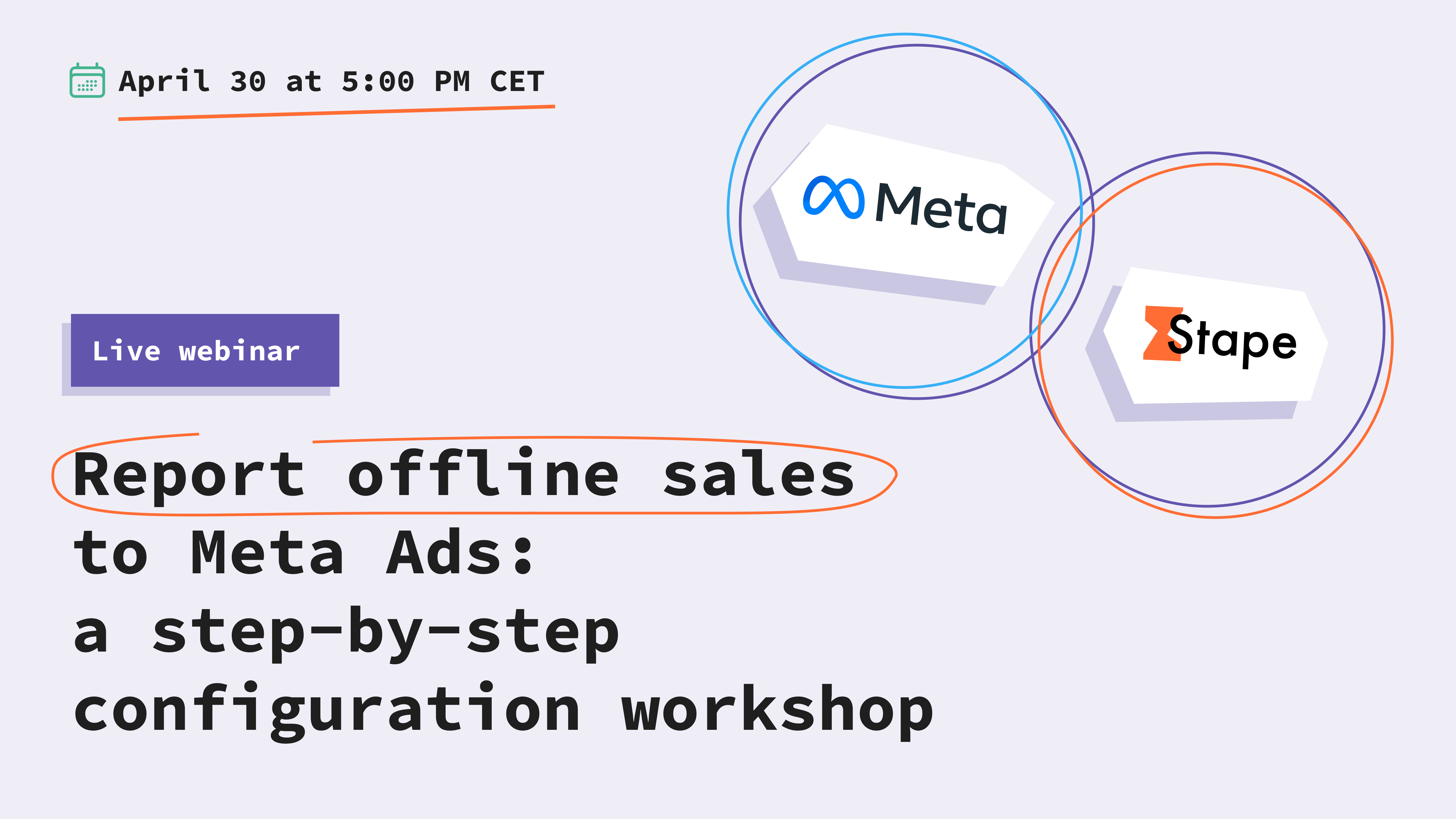 Report offline sales to Meta Ads: a step-by-step configuration workshop
