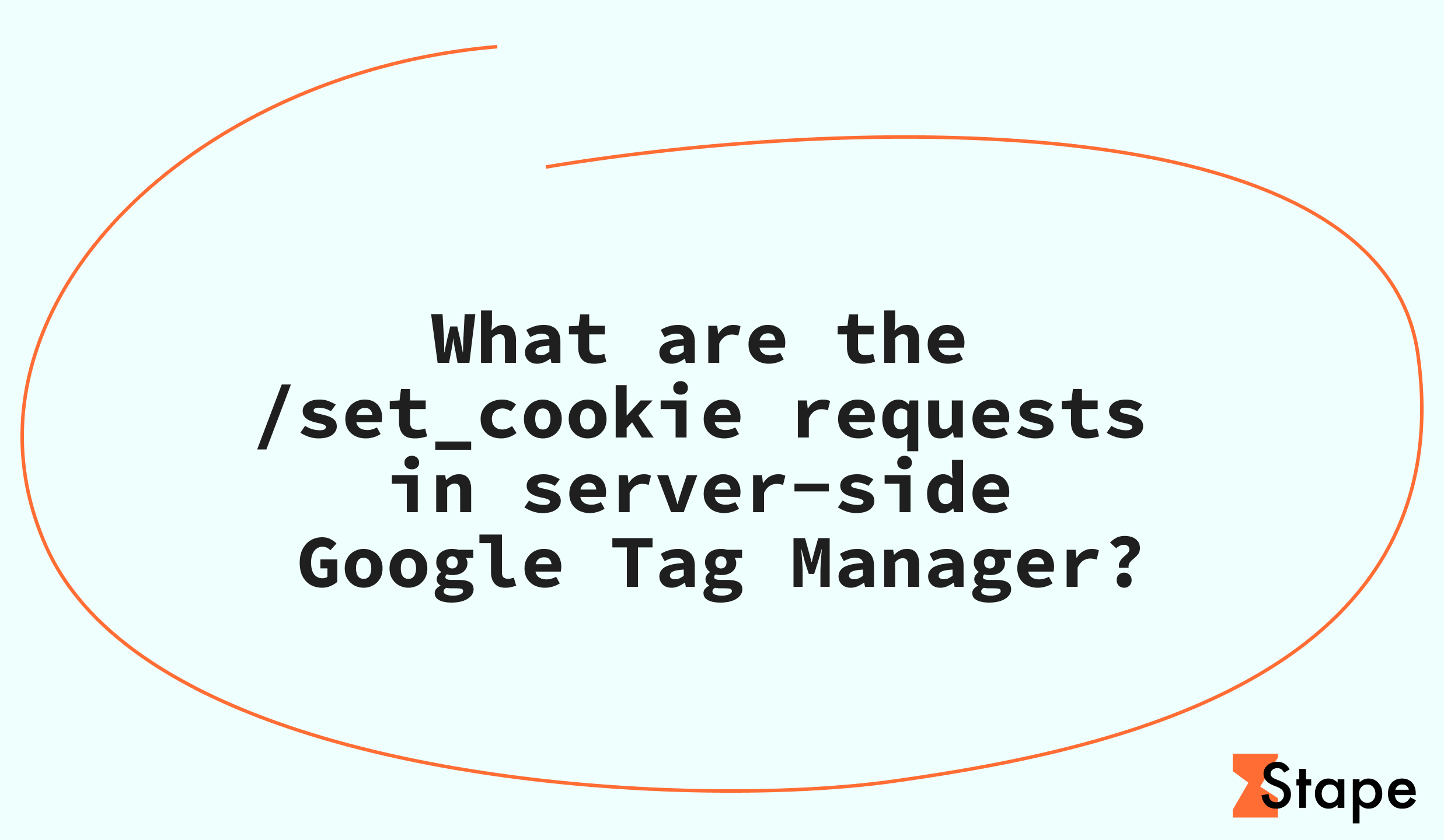 Understanding /set_cookie Requests in Google Tag Manager